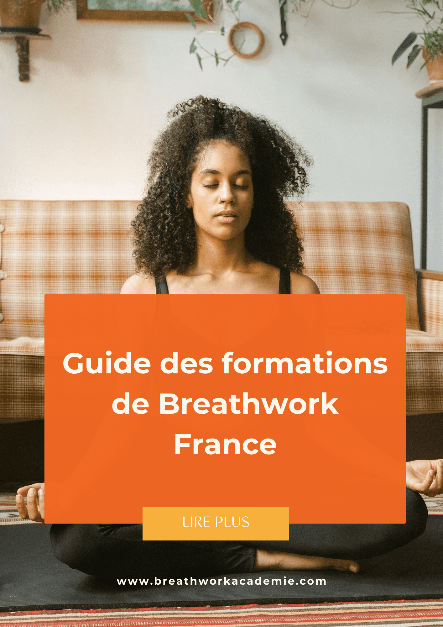 Formation Breathwork en France : Guide ultime 2025